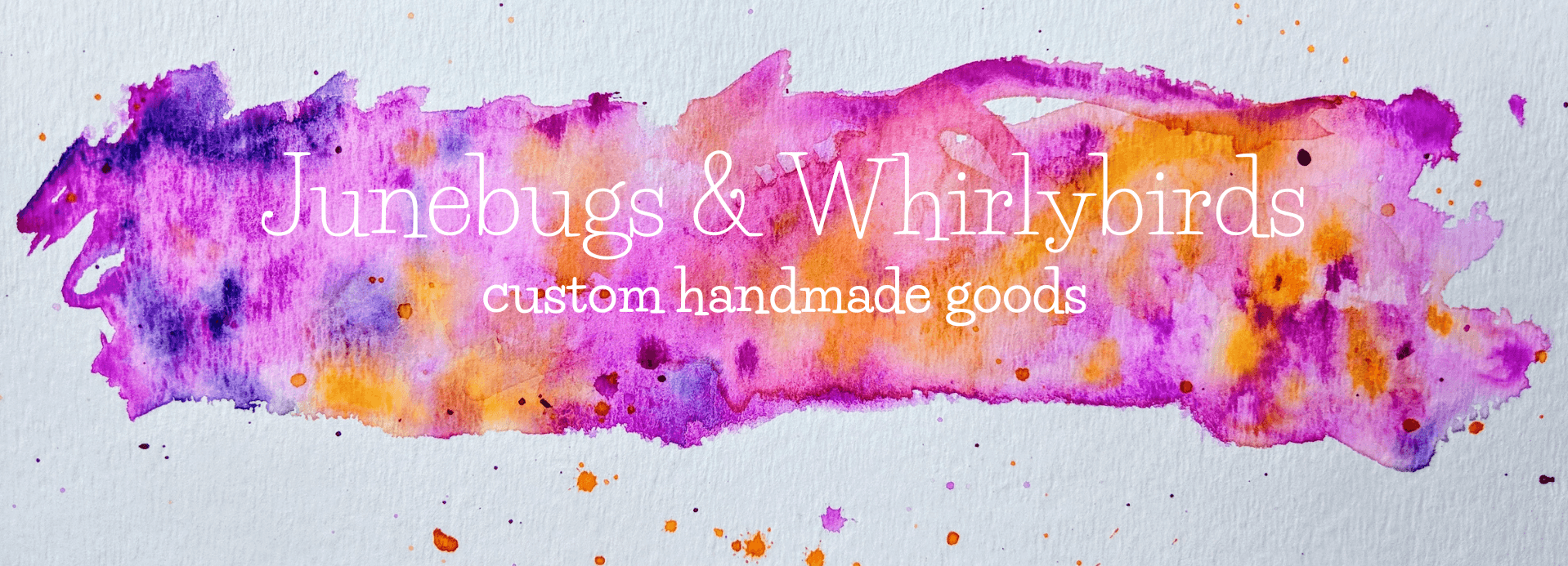 Home | Junebugs and Whirlybirds